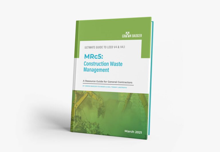 LEED MRc5: Construction Waste Management - Green Badger