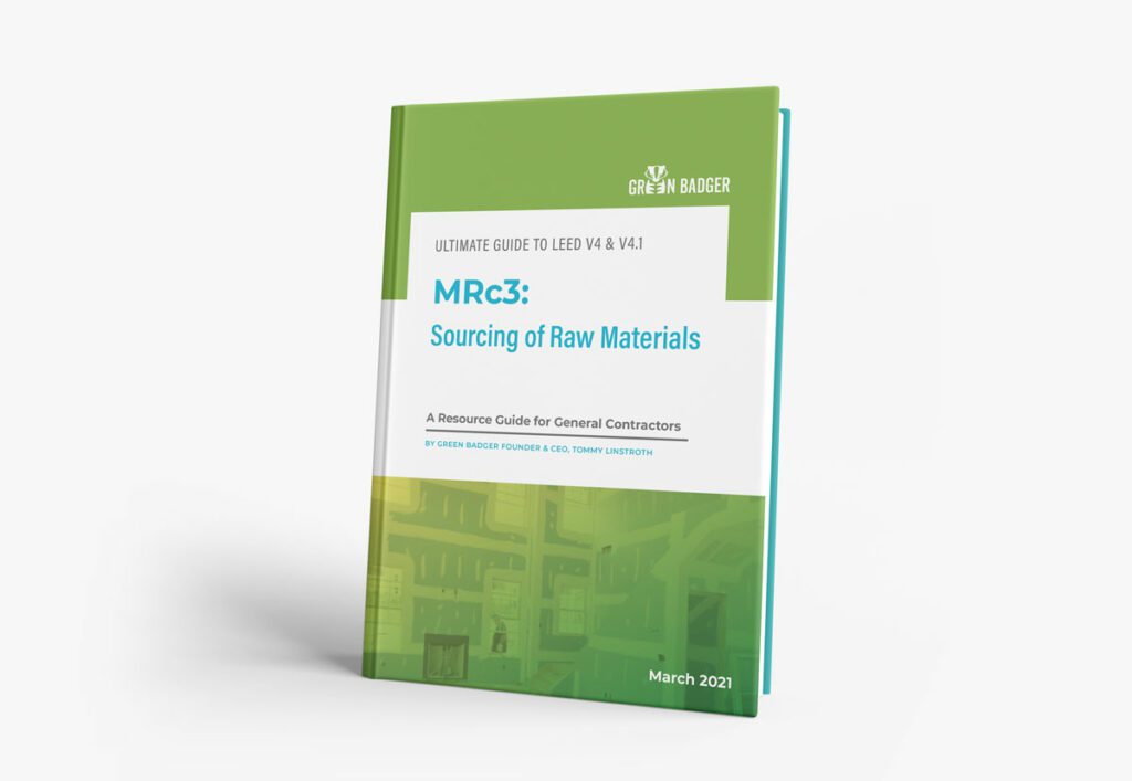 MRc3: Sourcing of Raw Materials - Green Badger