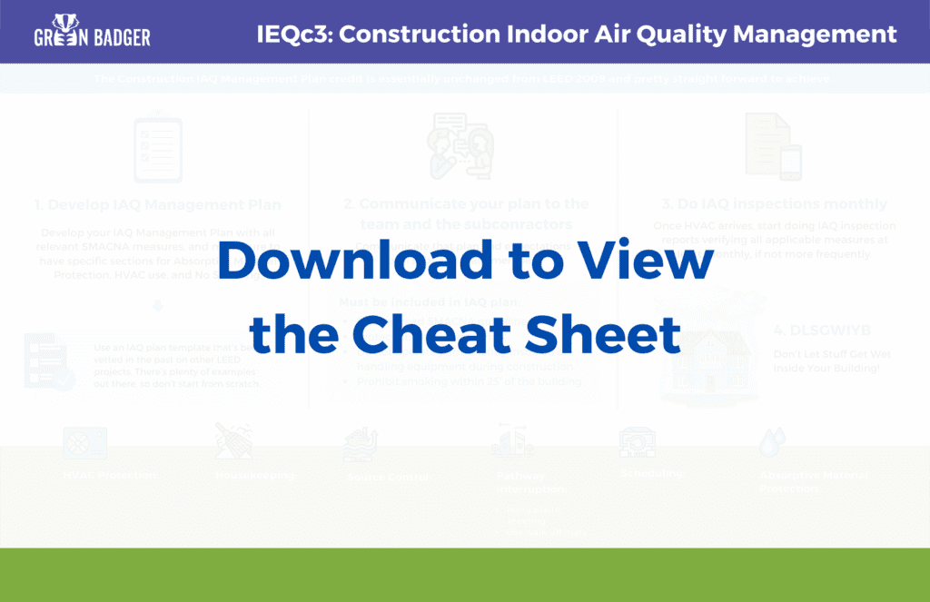 LEED Indoor Air Quality Management Cheat Sheet - Green Badger