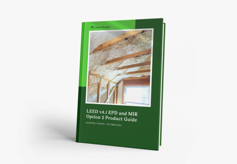 LEED v4.1 EPD and MIR Option 2 Product Guide | Green Badger