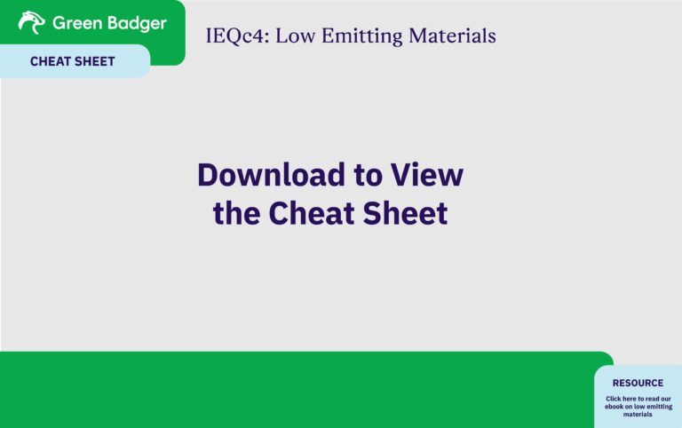 Low Emitting Materials Cheat Sheet for LEED v4 - Green Badger