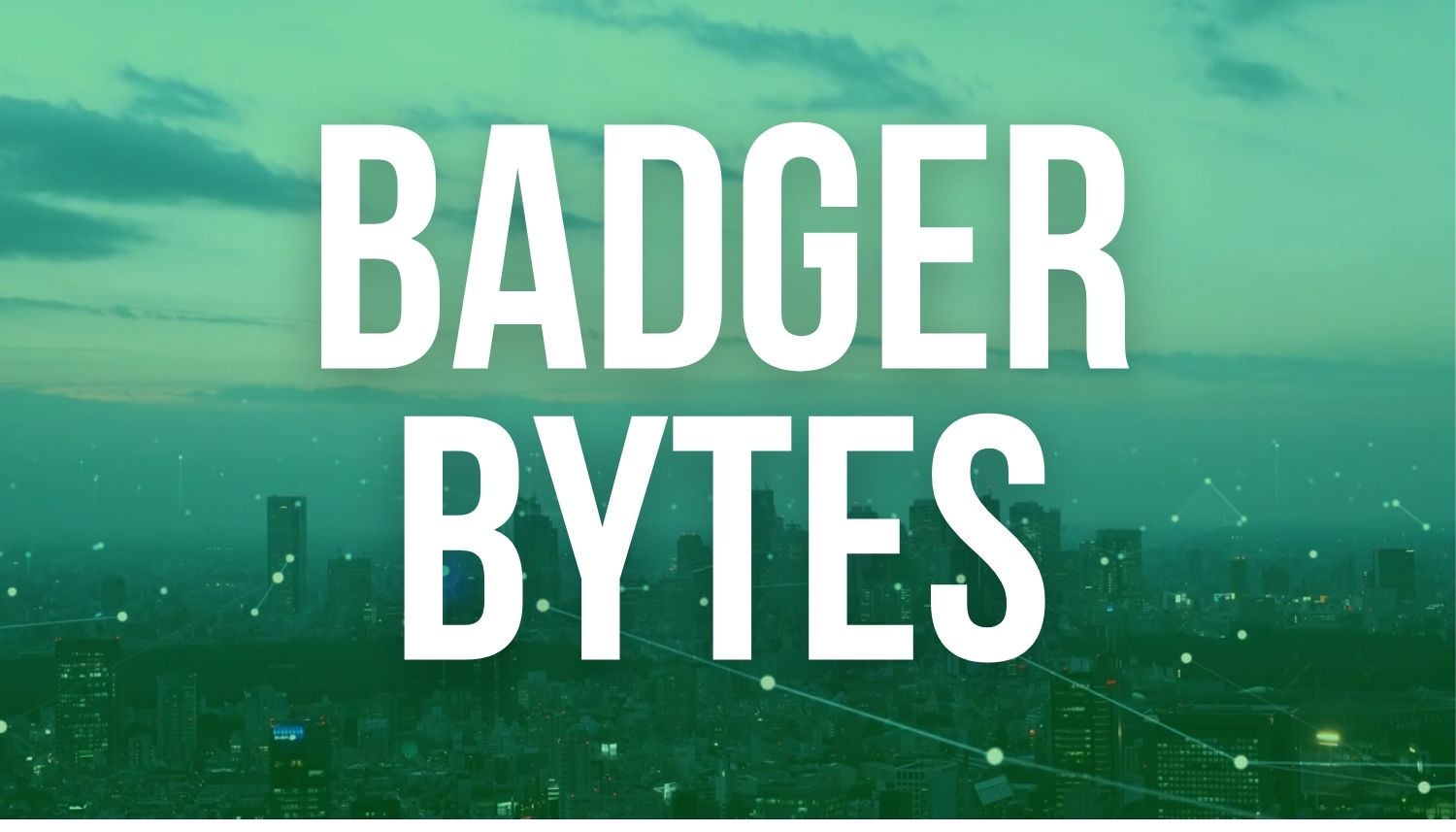 This Badger Packs a Byte - Green Badger