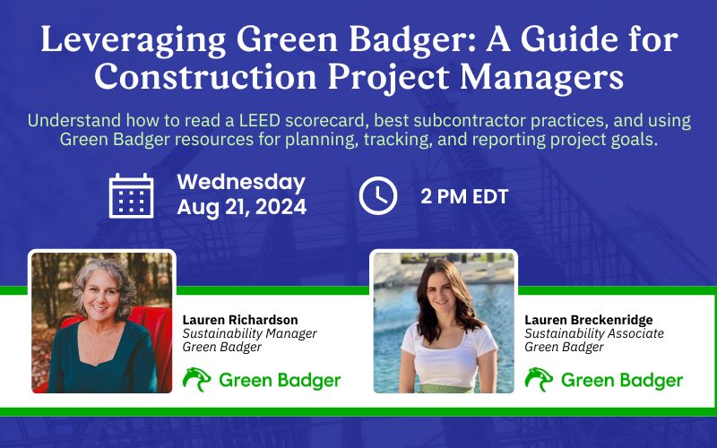 Leveraging Green Badger: A Guide for Construction Project Managers - Green Badger